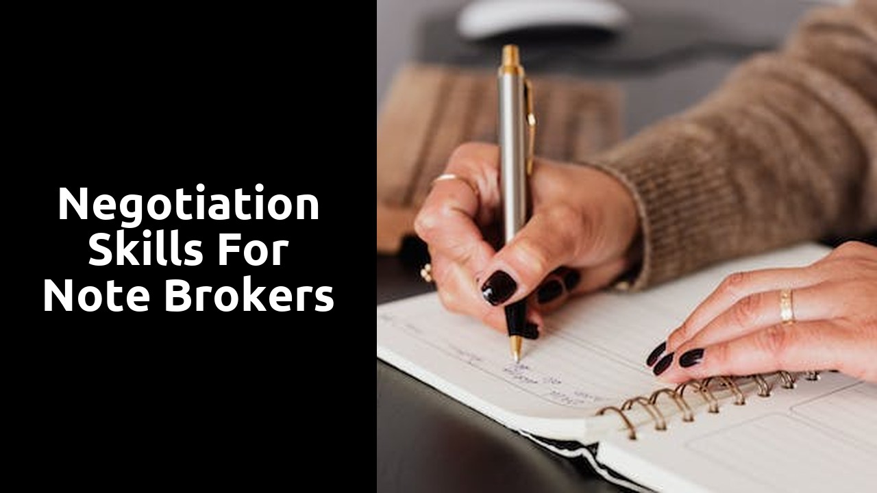 Negotiation Skills for Note Brokers